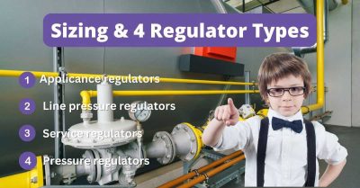 7 Natural Gas Regulator Items Needed to Size Regulators Correctly