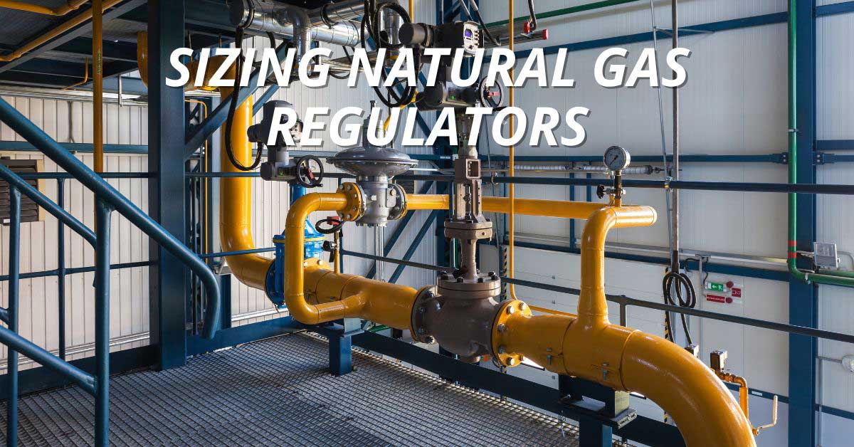 Natural Gas Regulator Sizing Guide: 7 Essential Parameters | Linc Energy